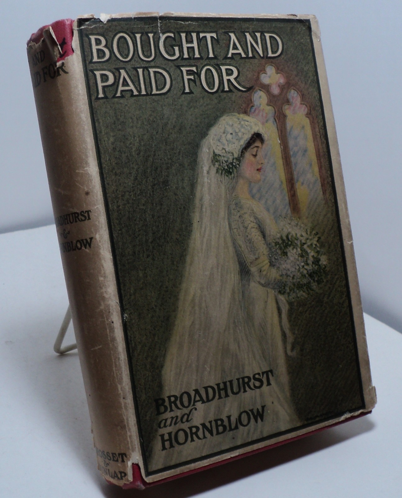 Bought and Paid For by George Broadhurst and Arthur Hornblow ...