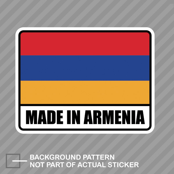 Made in Armenia Sticker Decal Vinyl Armenian AM ARM | eBay