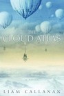 The Cloud Atlas, Callanan, Liam, Good Book 9780385336949| eBay