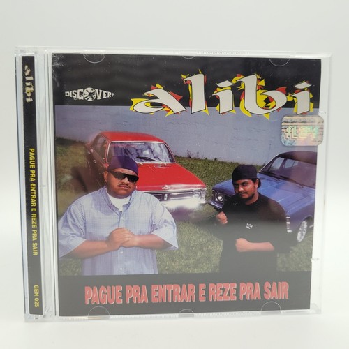 Alibi Brazil Gangsta Rap Thug CD Album Pague Pra Entrar E Reze Pra Sair ...