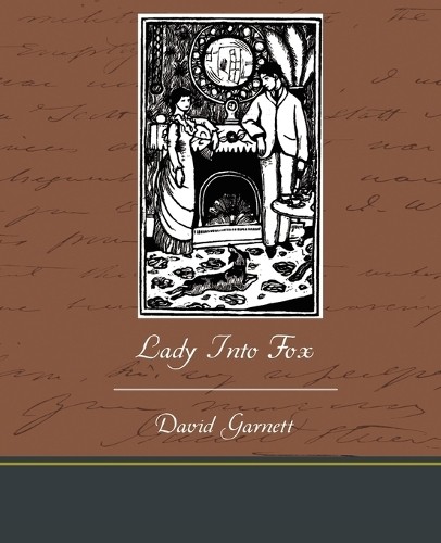 David Garnett Lady Into Fox (Taschenbuch) | eBay.de
