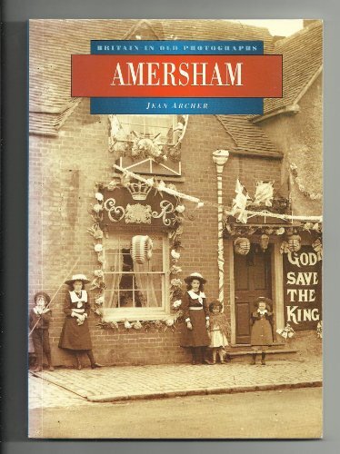 Amersham in Old Photographs By Jean Archer | eBay