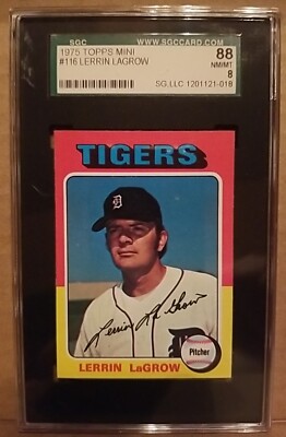 1975 Topps Mini SETBREAK #116 Lerrin LaGrow Detroit Tigers SGC 8 NM-MT ...