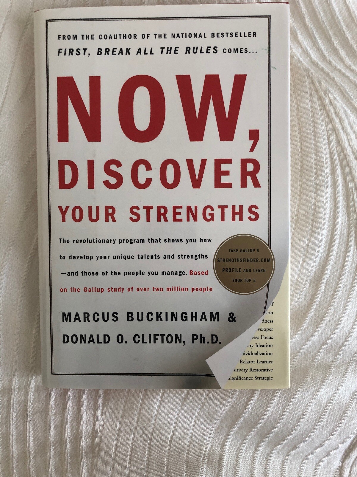 Now, Discover Your Strengths : How to Develop Your Talents and Those of ...