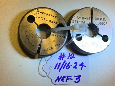 SOUTHERN GAGE - THREAD RING GAGES -11/16-24 NEF-3 GO .6604 NO GO- .6575 ...