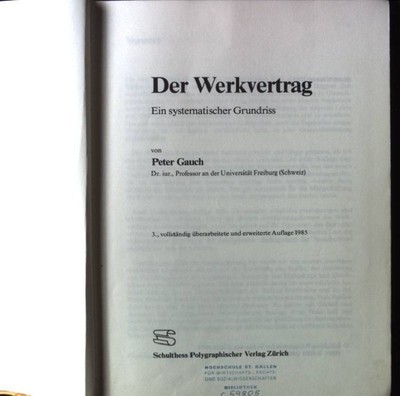 Der Werkvertrag : e. systemat. Grundriss. Gauch, Peter: | eBay.de