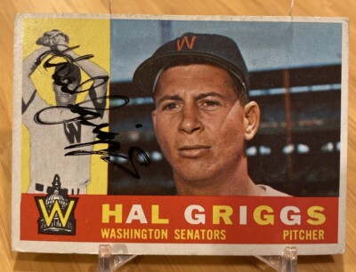 Hal Griggs Signed 1960 Topps Washington Senators Autographed #244 Auto ...