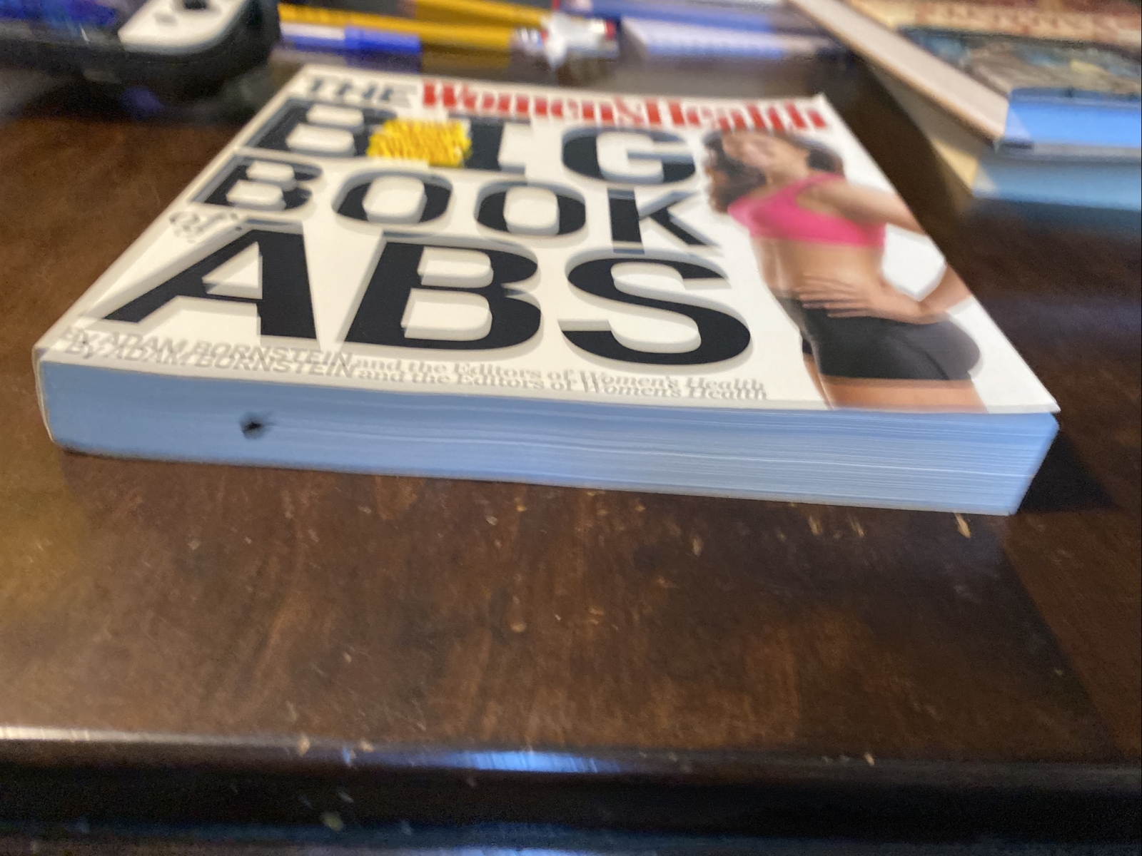 Women's Health Big Book of Abs : Sculpt a Lean, Sexy Stomach in Just 4 ...