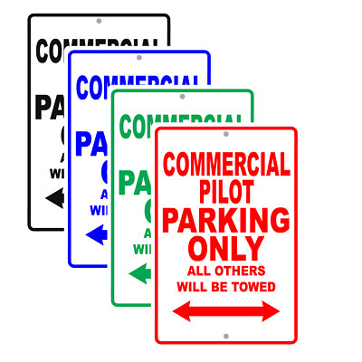 Commercial Pilot Parking Only Gift For Commercial Plots Garage Aluminum ...