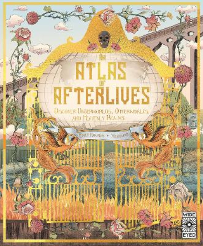 Emily Hawkins An Atlas of Afterlives (Relié) Lost Atlases 9780711280854 ...