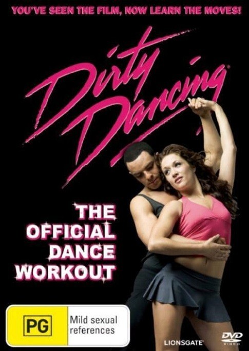 Dirty Dancing Final Dance Move DIRTY DANCING The Official Dance