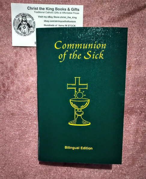 Communion of the Sick : Approved Rites for Use in USA Excerpted from ...