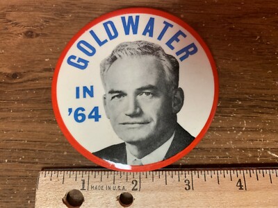 1964 "Goldwater In '64" President Political Button | eBay