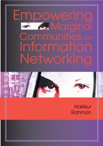 Empowering Marginal Communities with Information Networking by Not ...