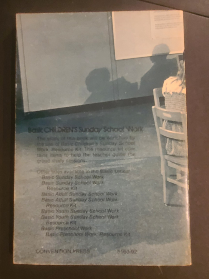 Basic Children's Sunday School Work: A Course Book for Sunday School ...