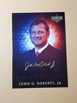 CHIEF JUSTICE JOHN G. ROBERTS JR. 2020 LEAF DECISION PORTRAITS CARD ...