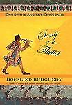 Song of the Flutist : Epic of the Ancient Etruscans, pback, FREE shp ...
