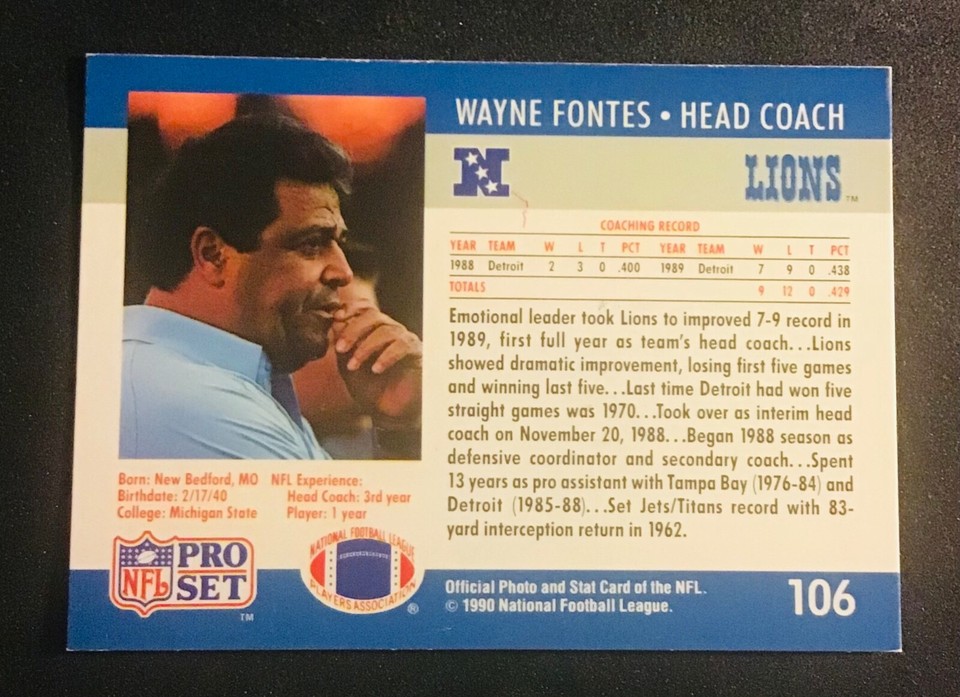 Detroit Lions COACH WAYNE FONTES autographed signed 1991 PRO SET card ...
