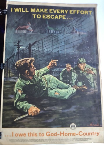 1958 U.S. Army poster: "I Will Make Every Effort To Escape" by Joseph ...