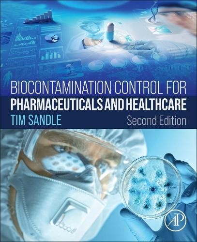 Tim Sandle Biocontamination Control for Pharmaceuticals (Paperback) (UK ...