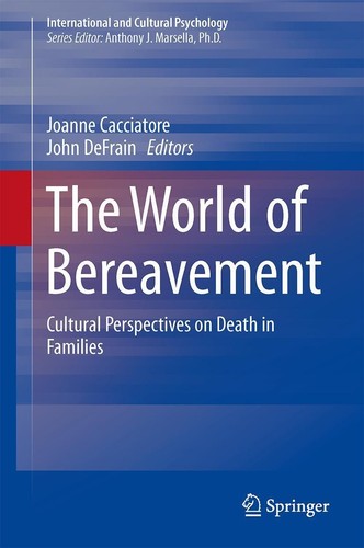 The World of Bereavement John Defrain 9783319139449 | eBay.de