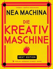 Nea Machina: Die Kreativmaschine. Next Edition. von Mart... | Buch ...