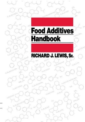 Food Additives Handbook by Richard J. Lewis (English) Hardcover Book ...