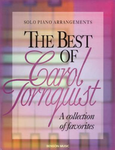 Best of Carol Tornquist : A Collection of Favorites by Carol Tornquist ...