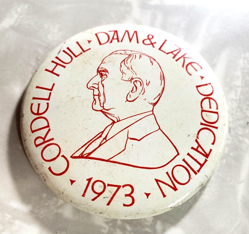 Cordell Hull Dam 1973 Dedication Button Pinbacks Carthage Tn Vintage ...