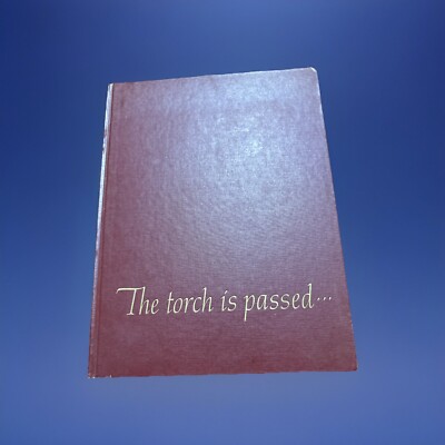 Vintage 1963 The Torch is Passed Book President John F Kennedy ...