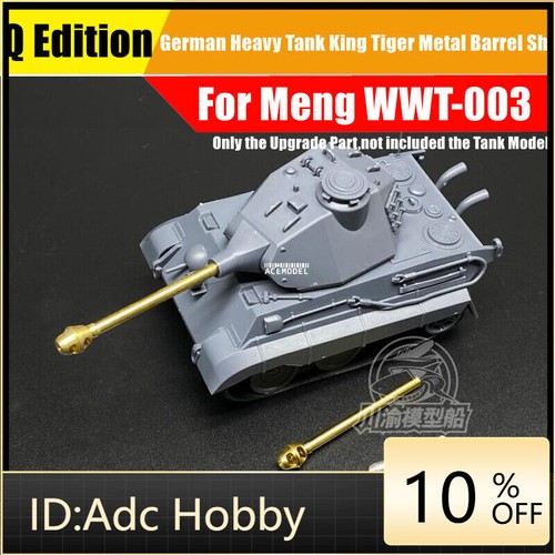Q Edition German King Tiger Heavy Tank Metal Gun Barrel+Shells for Meng ...