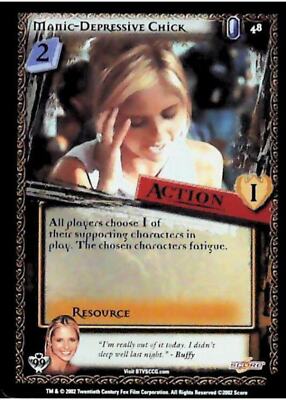 Buffy the Vampire Slayer CCG Manic-depressive Chick - Class of '99 Unl ...