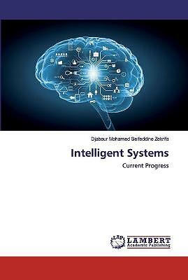 Intelligent Systems by Djabeur Mohamed Seifeddine Zekrifa (Paperback ...