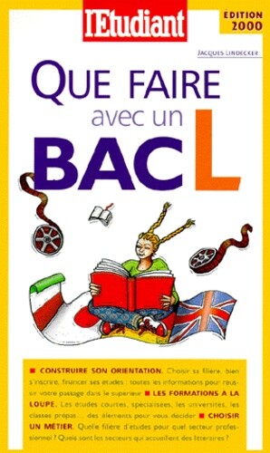 Que faire avec un BAC L ?, Jacques Lindecker | eBay