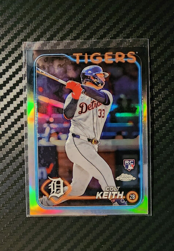 2024 Topps Chrome COLT KEITH REFRACTOR Rookie Card RC Detroit Tigers ...