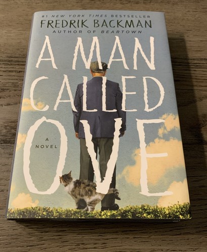 SIGNED A Man Called Ove by Fredrik Backman 2017 1st Edition (Hardcover ...