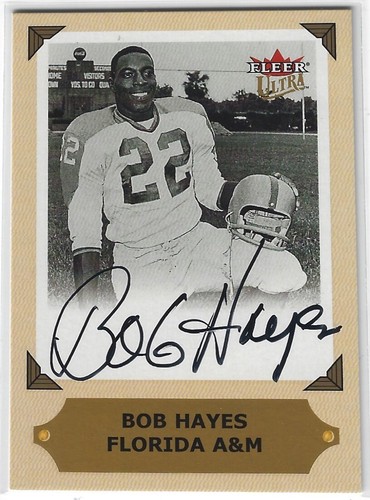 BOB HAYES FLORIDA A&M DALLAS COWBOYS FLEER ULTRA GREATS CERT AUTO ...