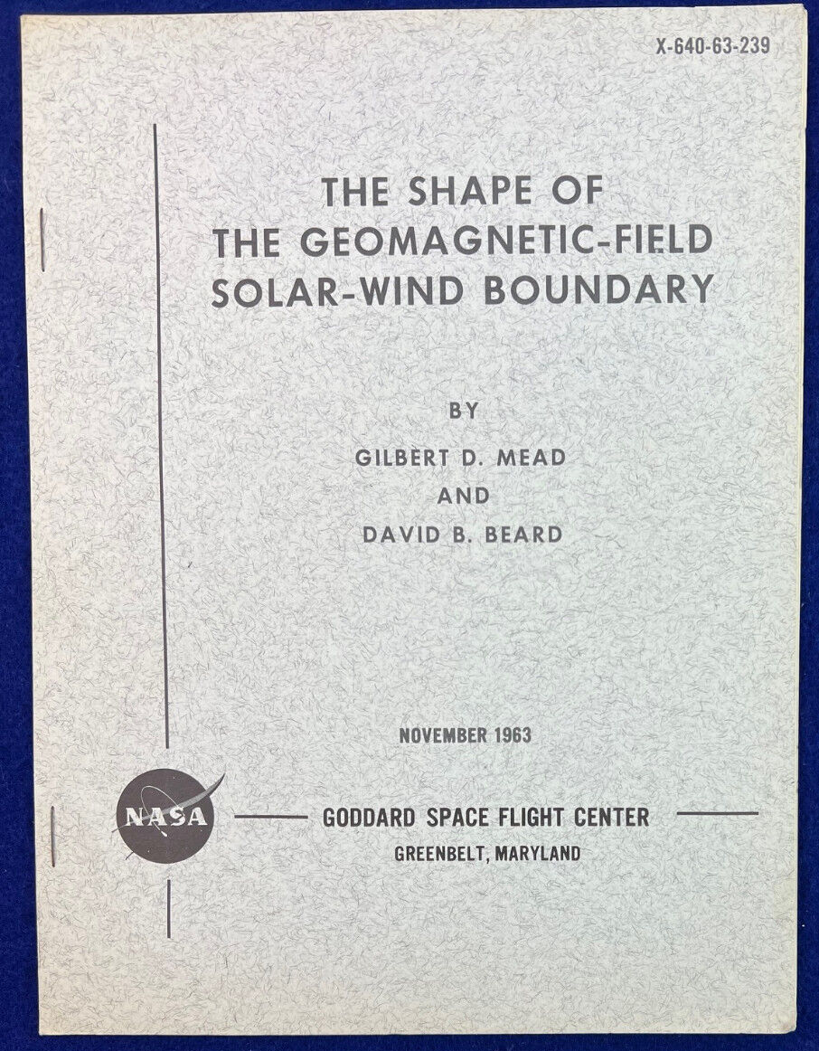 1963 Shape of Geomagnetic Field Solar Wind Boundary Mead NASA Space ...