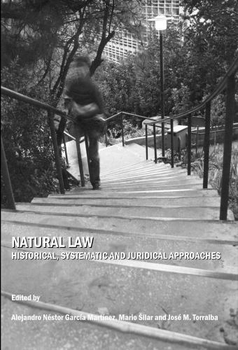 Natural Law : Historical, Systematic and Juridical Approaches by A. N ...