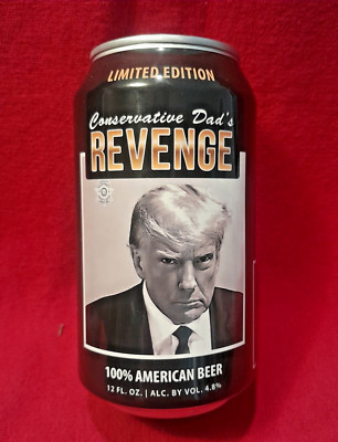 Conservative Dad's REVENGE Ultra Right Beer Can Donald Trump Mugshot ...