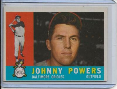 1960 Topps Baseball Card Johnny Powers O/F Baltimore Orioles Near Mint ...