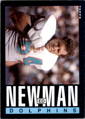 1985 TOPPS ED NEWMAN MIAMI DOLPHINS #316 | eBay