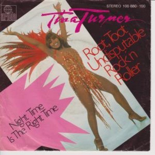Tina Turner Root, toot undisputable rock'n roller (1978) [7" Single ...