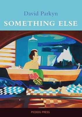 Something Else by David Parkyn (English) Paperback Book | eBay Australia