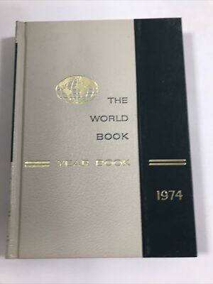 The World Book Yearbook - World Book Inc (Hardcover, 1974) | eBay