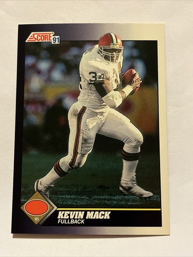 Kevin Mack #470 1991 Score NFL Football Cleveland Browns | eBay