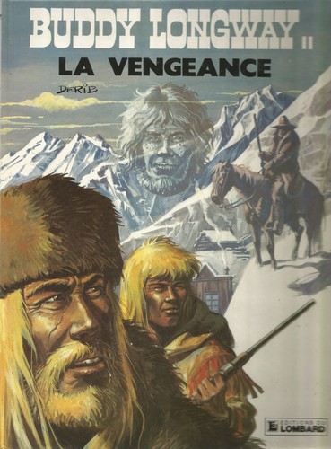 BD - Buddy Longway - La vengeance | eBay