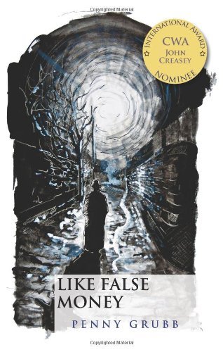 Like False Money By Penny Grubb. 9781908318701 9781908318701| eBay