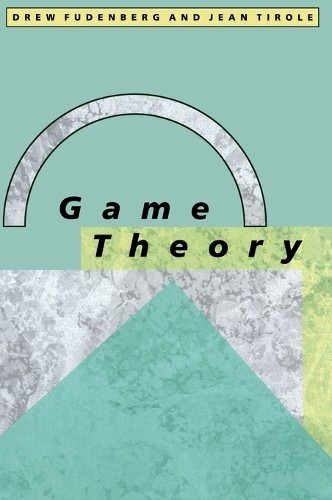 Jean Tirole Drew Fudenberg Game Theory (Copertina rigida) 9780262061414 ...