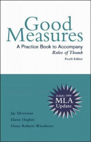 Good Measures : A Practice Book to Accompany Rules of Thumb with MLA ...